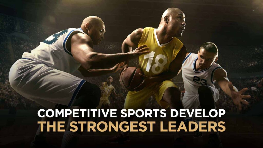 How Competitive Sports Develop The World's Strongest Leaders - Dan Lok