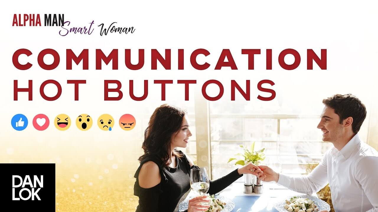 Communication Hot Buttons - Dan Lok